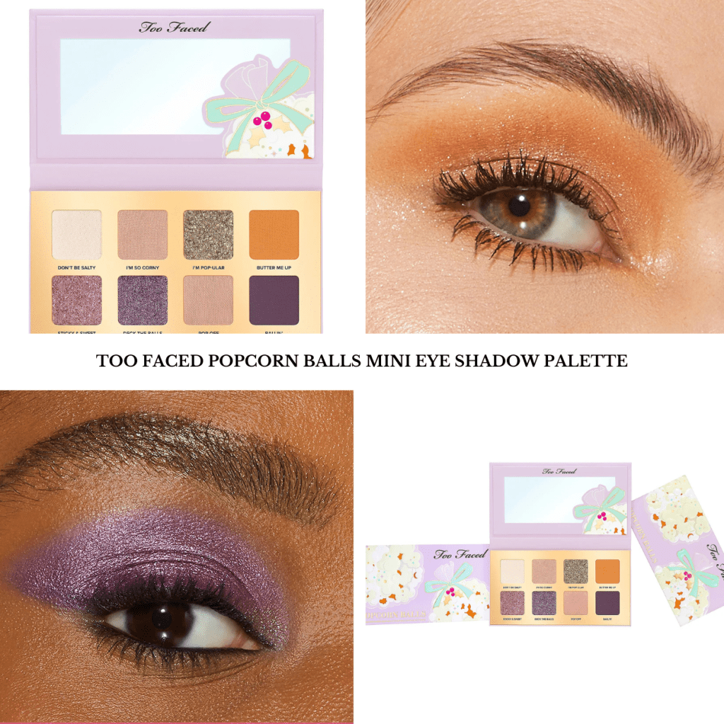 Too Faced Popcorn Balls Mini Eye Shadow Palette - BeautyVelle | Makeup News